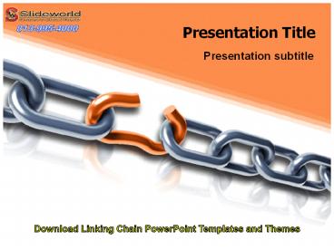 PPT – Download Linking Chain PowerPoint Templates and Themes PowerPoint ...