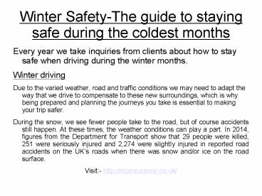 Winter Safety-The guide to staying safe during the coldest months ...