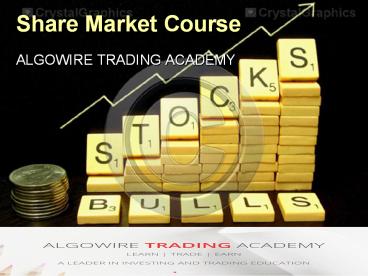 Share Market Course presentation | free to download
