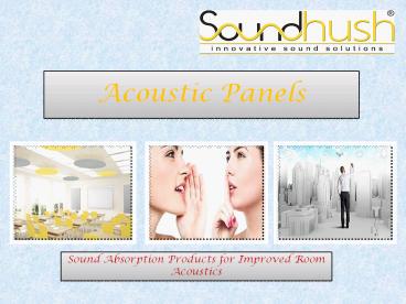 PPT – Acoustic Panel PowerPoint presentation | free to download - id ...