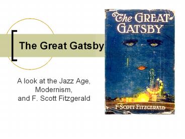 PPT – The Great Gatsby PowerPoint presentation | free to view - id ...