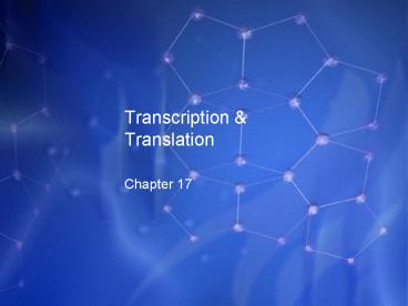PPT – Transcription PowerPoint presentation | free to view - id: 83e940 ...