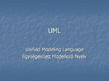 PPT – UML PowerPoint presentation | free to download - id: 83f8e9-YmMzN