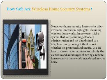 How Safe Are Wireless Home Security Systems? presentation | free to ...