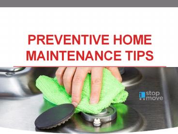 Preventive Home Maintenance Tips presentation | free to download