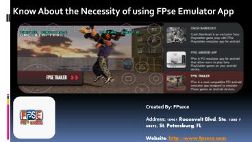 Know About the Necessity of using FPse Emulator App presentation | free ...