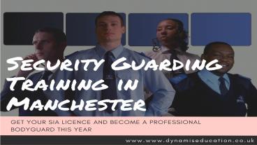 Training In Security Guarding presentation | free to download