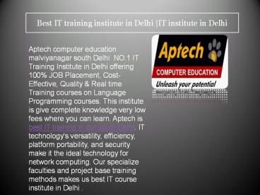 PPT – IT training institute in Delhi PowerPoint presentation | free to ...