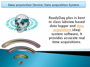 Data acquisition Device| Data acquisition System presentation | free to ...