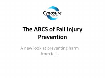 The ABCS of Fall Injury Prevention presentation | free to view