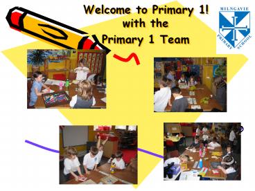 Welcome to Primary 1! with the Primary 1 Team presentation | free to view