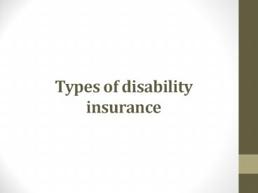 Types of disability insurance presentation | free to download