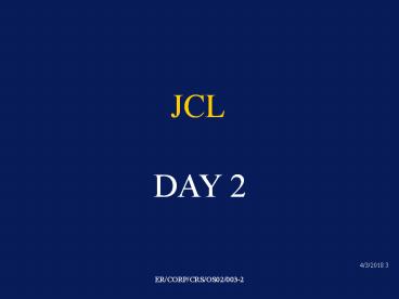 JCL presentation | free to download