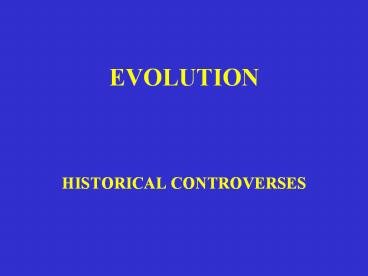 PPT – EVOLUTION PowerPoint presentation | free to download - id: 84e6b9 ...