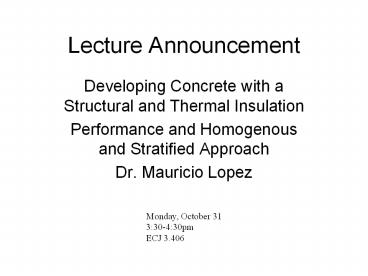 PPT – Lecture Announcement PowerPoint presentation | free to download ...