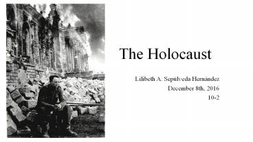 PPT – the holocaust PowerPoint presentation | free to download - id ...