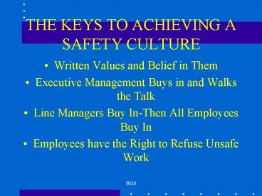 THE KEYS TO ACHIEVING A SAFETY CULTURE presentation | free to download