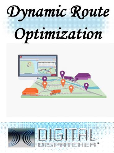 Dynamic Route Optimization presentation | free to download