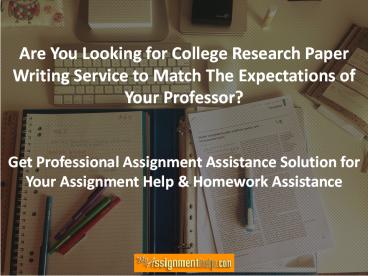 PPT – Online College Essay Paper & Research Paper Writing Service ...