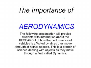 The Importance of AERODYNAMICS presentation | free to view
