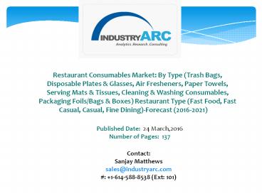 PPT – Restaurant Consumables Market: Food Service Supplies All Set for ...