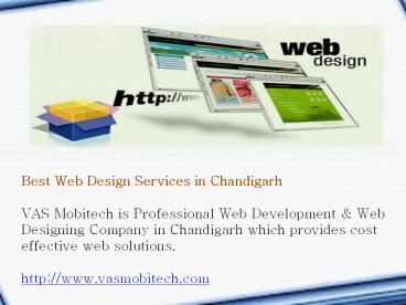 PPT – Professional Web Designing Company in Chandigarh PowerPoint ...