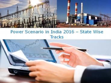 Latest Report on Power Scenario Market in India 2017-2022 presentation ...