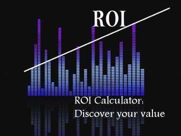 ROI Calculators to determine profitability presentation | free to download