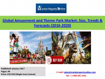 Theme and Amusement Park Market Research Report 2020 presentation ...