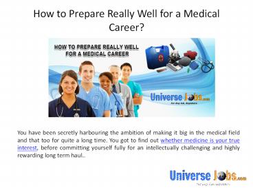 How to Prepare Really Well for a Medical Career? presentation | free to ...