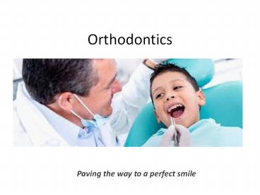 Orthodontics presentation | free to download