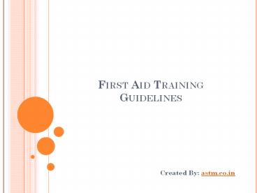 First Aid Training Guidelines presentation | free to view