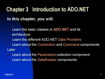 Chapter 3 Introduction to ADO.NET presentation | free to view