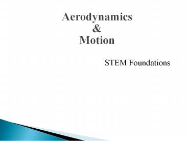PPT – Aerodynamics PowerPoint presentation | free to view - id: 85f4a0 ...