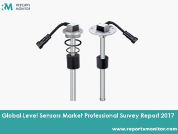 Level Sensors Market Insights and Industry Overview presentation | free ...