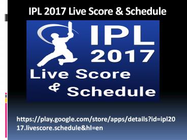 IPL 2017 Live Cricket Match Score & Schedule and Latest Update ...