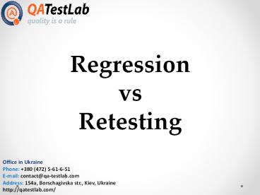 PPT – Regression vs Retesting PowerPoint presentation | free to ...