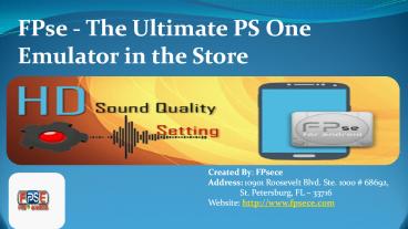 PPT – FPse: The ultimate ps one emulator in the store PowerPoint ...