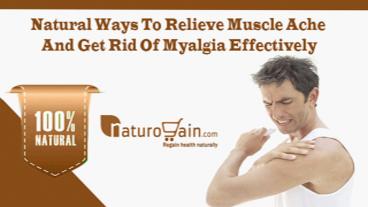 Natural Ways To Relieve Muscle Ache And Get Rid Of Myalgia Effectively ...