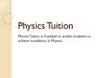 PPT – A Level Physics Tutor PowerPoint presentation | free to download ...