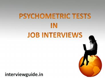 Psychometric Tests in Job Interview Process presentation | free to download