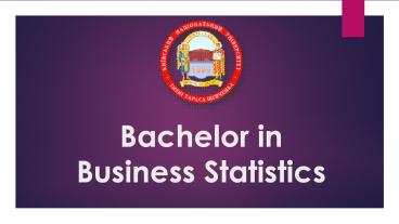 PPT – Bachelor in Business Statistics PowerPoint presentation | free to ...
