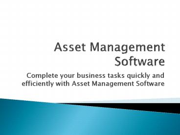 PPT – Asset Management Software PowerPoint presentation | free to ...