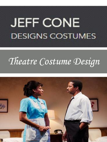 Theatre Costume Design presentation | free to download