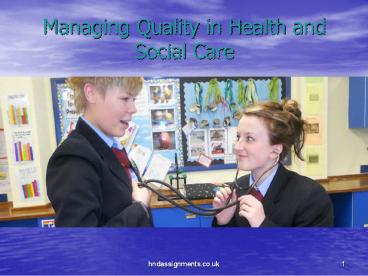 PPT – Managing Quality in Health and Social Care PowerPoint ...