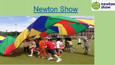PPT – Newton Show PowerPoint presentation | free to download - id ...