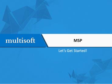 Introduction to MSP Certification (1) presentation | free to download