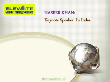 PPT – keynote speaker India PowerPoint presentation | free to download ...