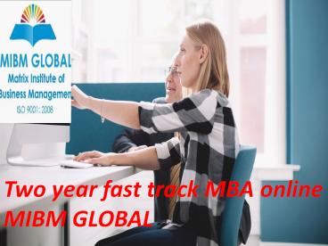 Two year fast track MBA online top fast track mba presentation | free ...
