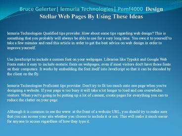PPT – Bruce Gelerter| lemuria Technologies| Pemf4000 Design Stellar Web Pages By Using These ...
